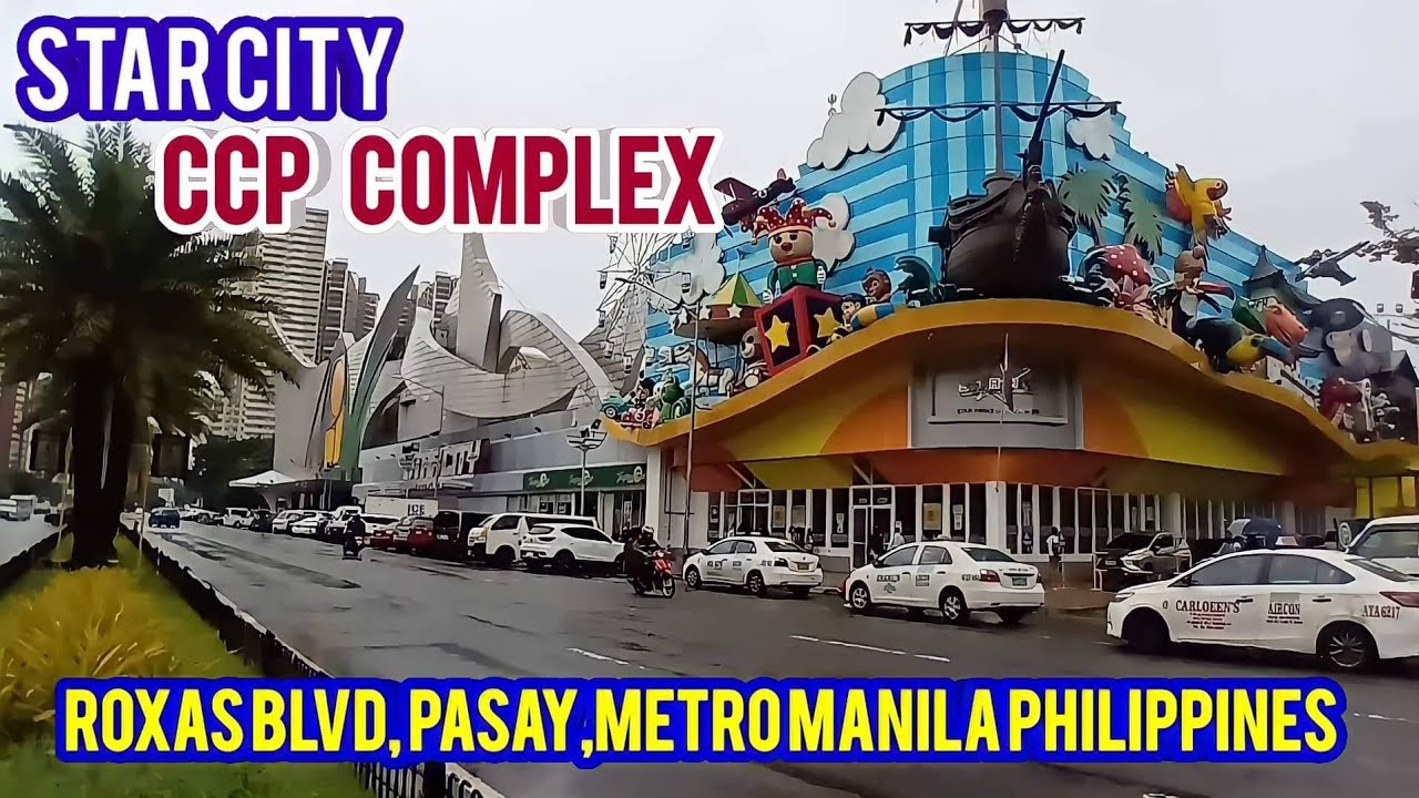 STAR CITY | CCP COMPLEX | MANILA BAY HOTELS | ROXAS BOULEVARD PHILIPPINES | MRWALKING PH - YouTube