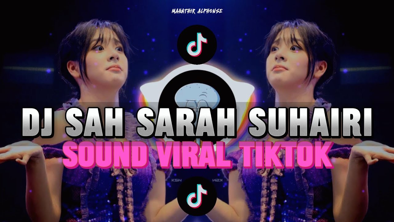 DJ SAH - SARAH SUHAIRI | SETIA AKHIR HAYAT | TIADA BINTANG KAN BERSINAR ...