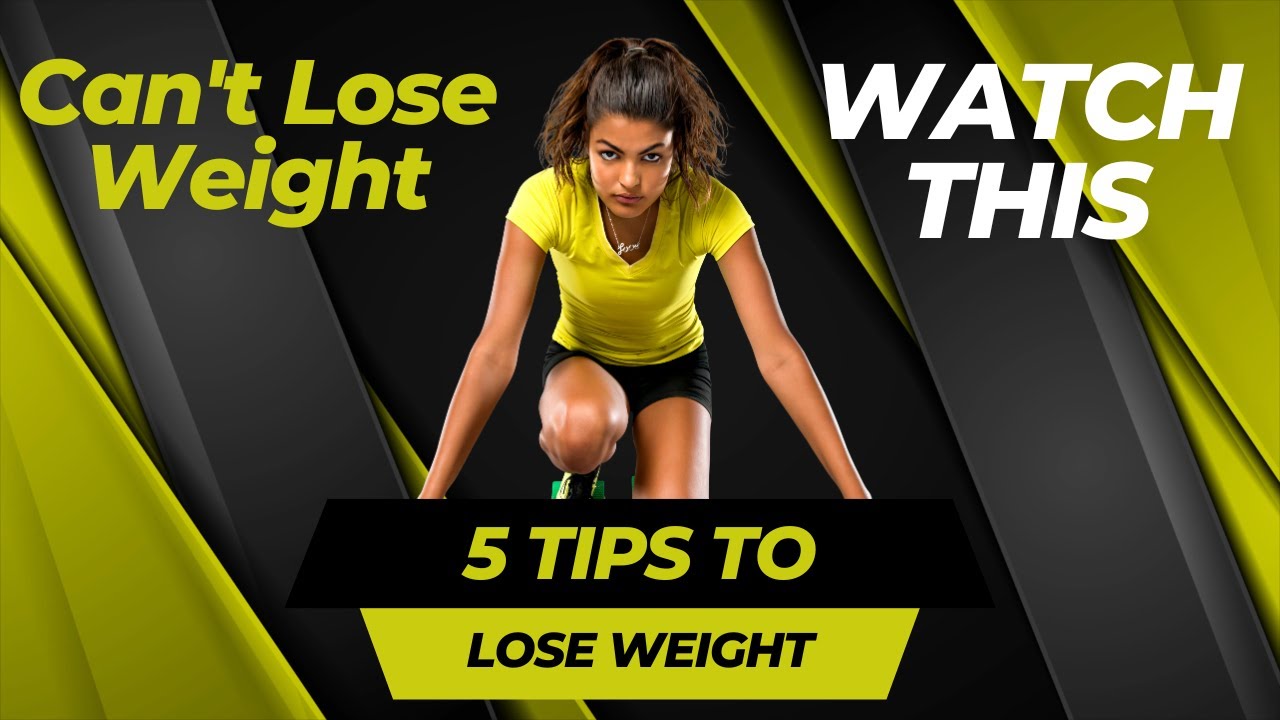 5 Tips to Lose Weight | Speed Up Your Fitness Journey | - YouTube