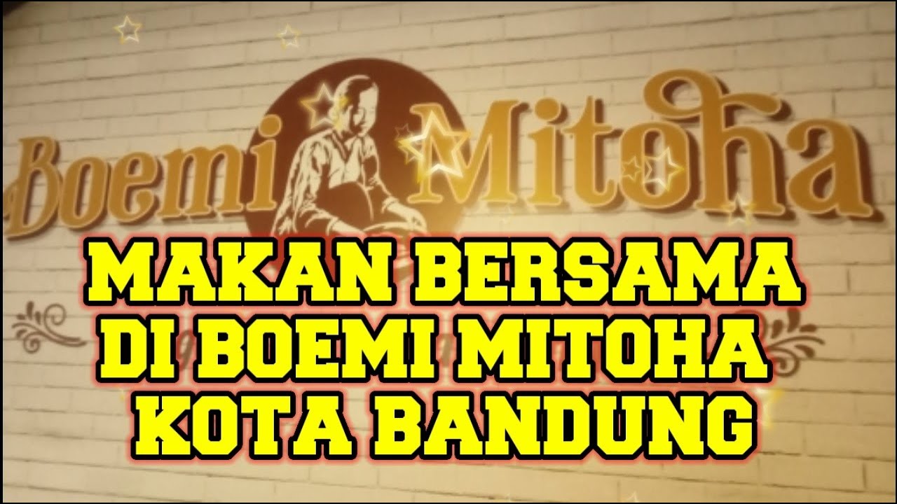Apa Menu Spesial di Rumah Makan Boemi Mitoha Kota Bandung #boemimitoha ...