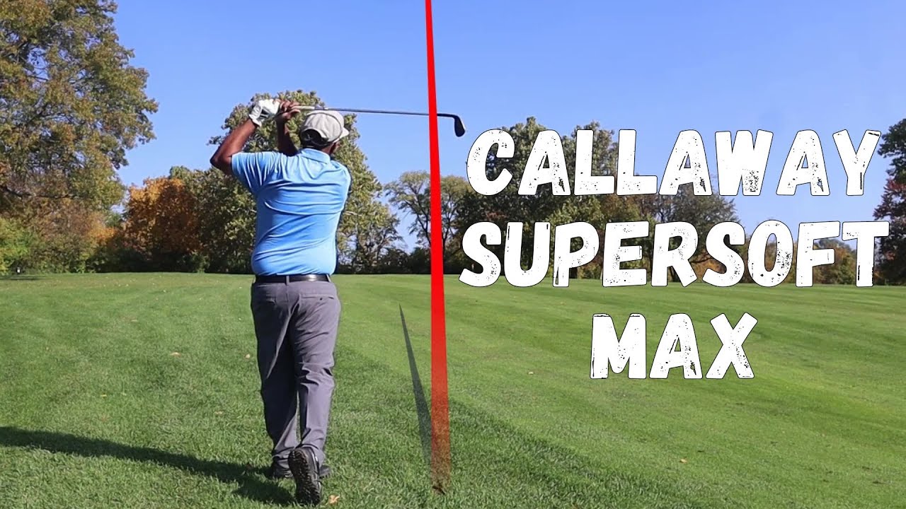 Callaway SUPERSOFT Max Golf Ball Review - YouTube