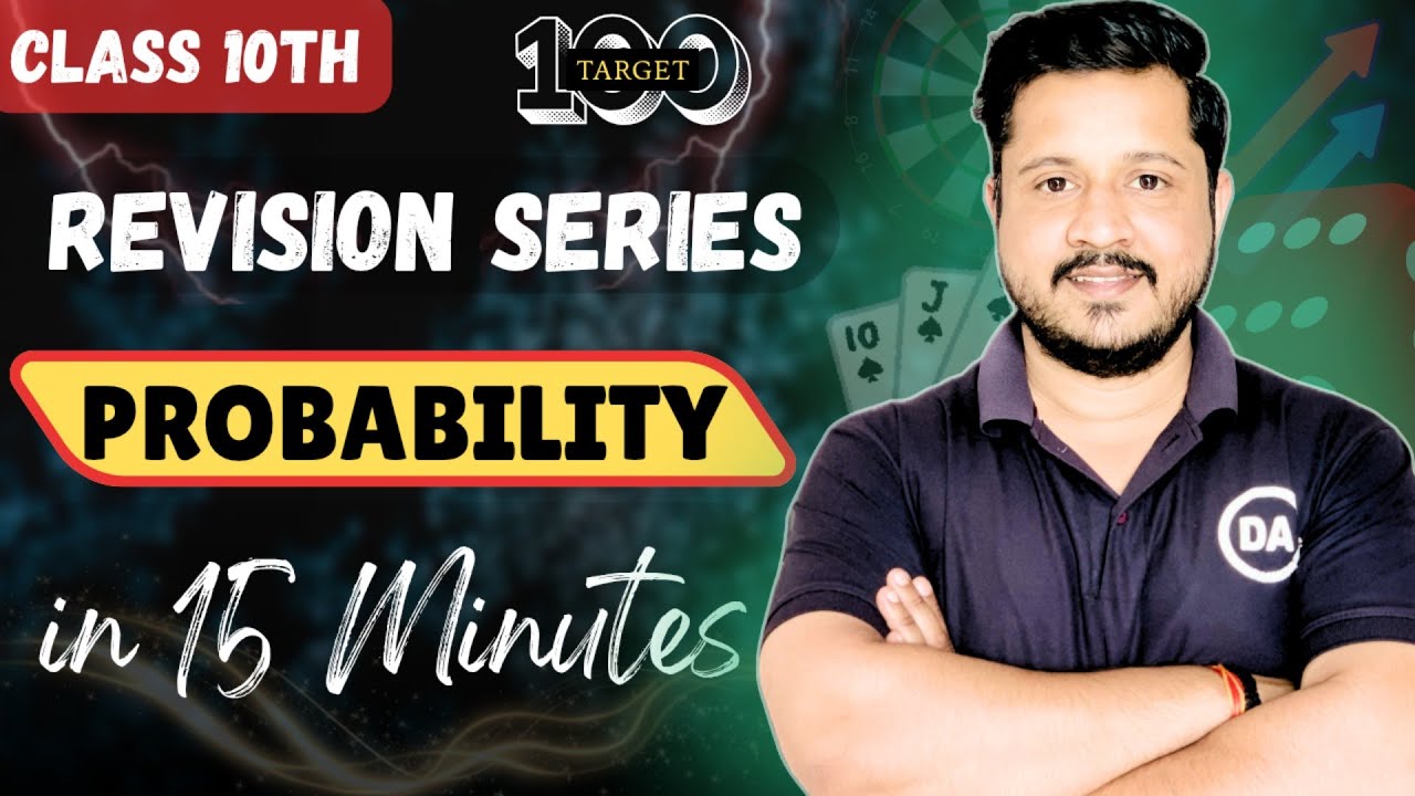 Probability Class 10 Revision in 15 Minutes 🔥 | Full Chapter in One ...