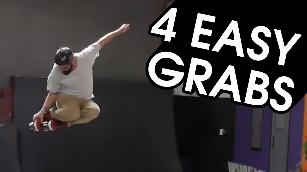 THE 4 EASIEST GRAB TRICKS TO DO ON ROLLERSKATES, INLINE SKATES AND ...