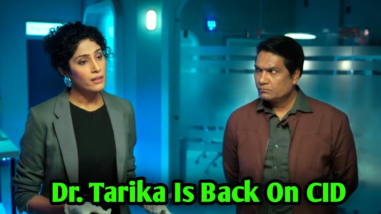 Dr. Tarika Is Back On CID Latest Episode 52 - YouTube