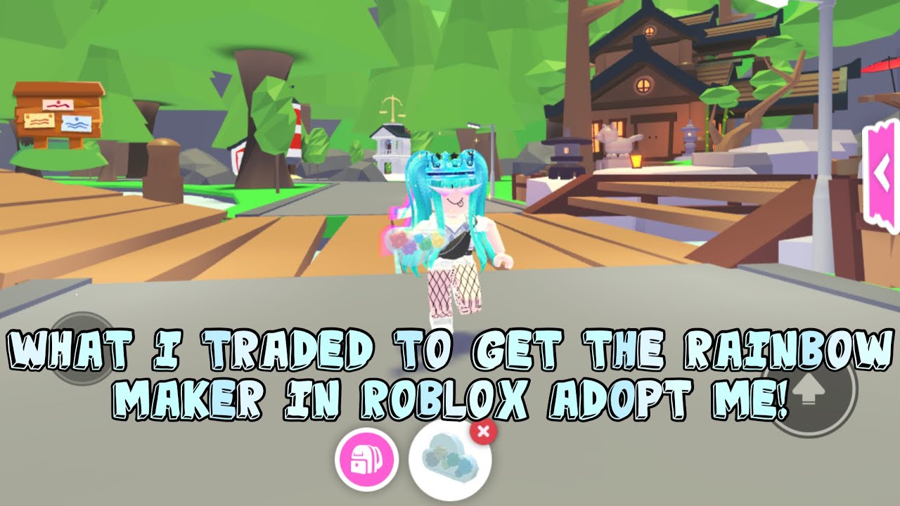 What I traded to Get the Rainbow Maker in Roblox Adopt Me! - YouTube