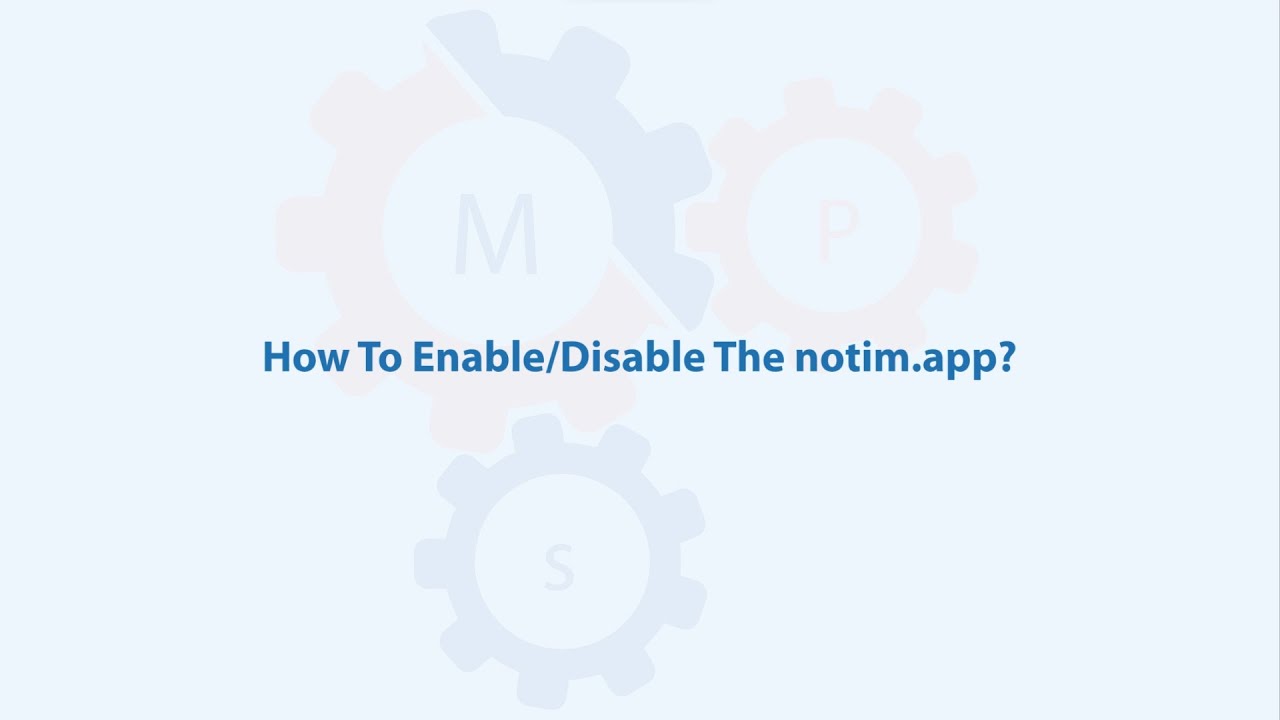 How To Enable/Disable The notim.app (formerly Notify Me App)? - YouTube