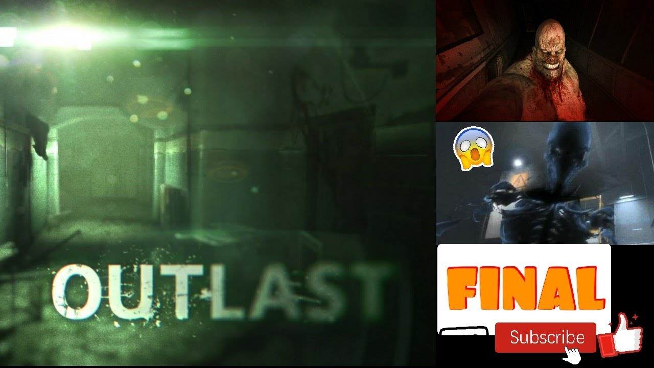 El increible final de Outlast!!! *GAMEPLAY Final* Sorprendente y tenso ...