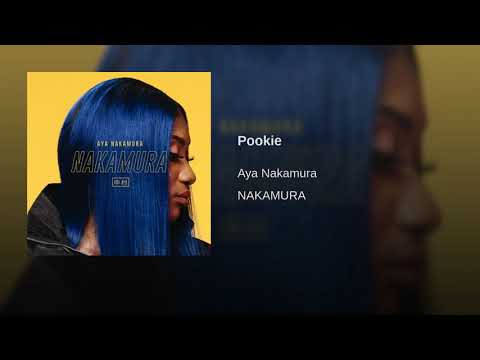 Aya Nakamura Pookie