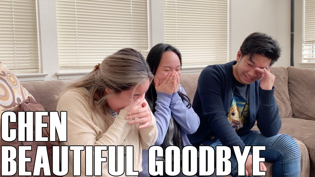 Chen - Beautiful Goodbye (Reaction Video) - YouTube