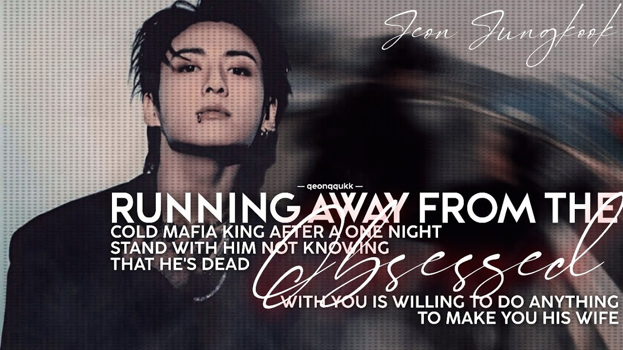 Running Away From The Mafia King After A One Night Stnd With Him ...