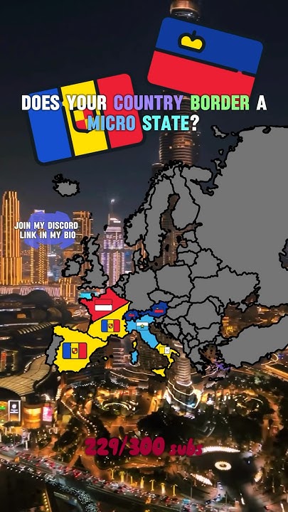 Does Your Country Border A Micro State Map Microstate Geography