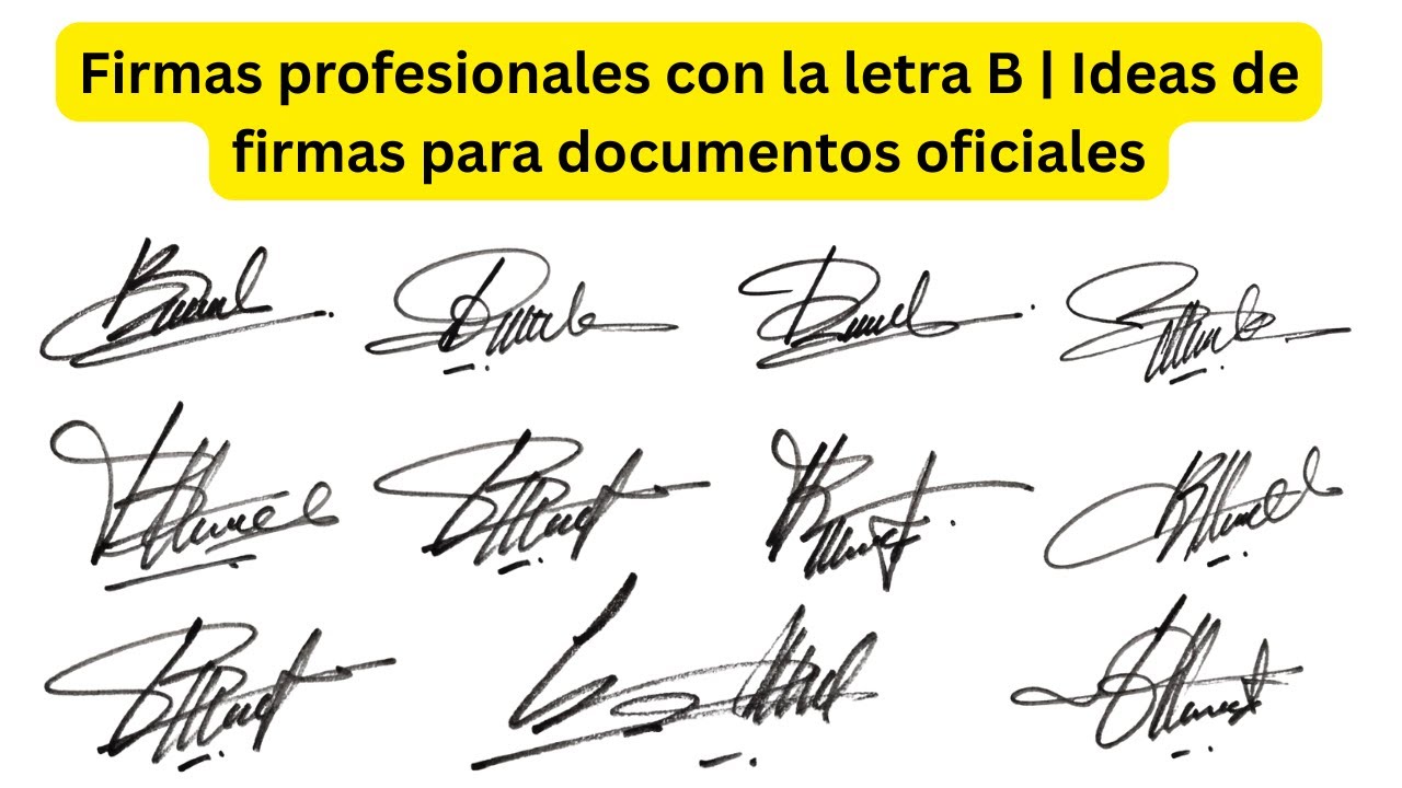 Firmas profesionales con la letra B | Ideas de firmas para documentos ...