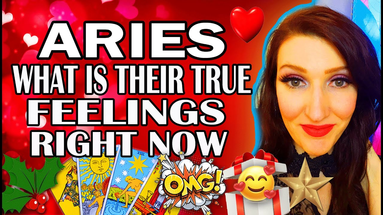 ARIES SHOCKINGLY ACCURATE! WHAT IS THEIR TRUE FEELING RIGHT NOW! ARIES ...