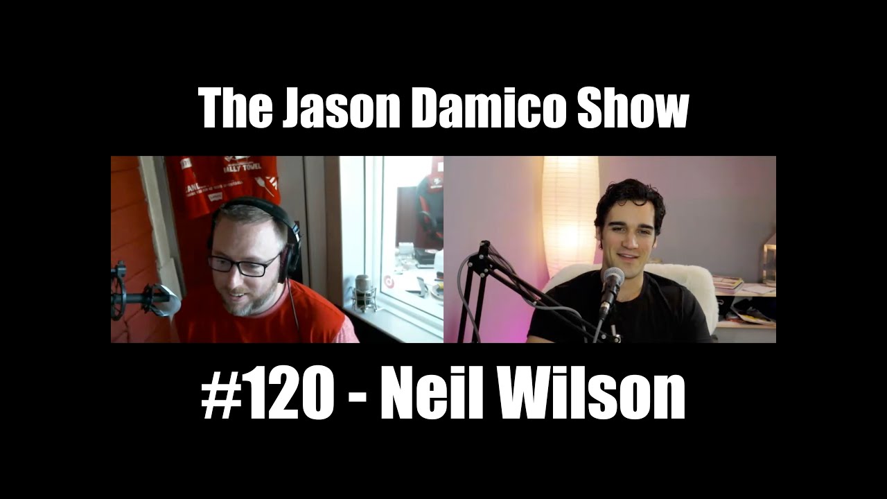 The Jason Damico Show #120 - Neil Wilson - YouTube