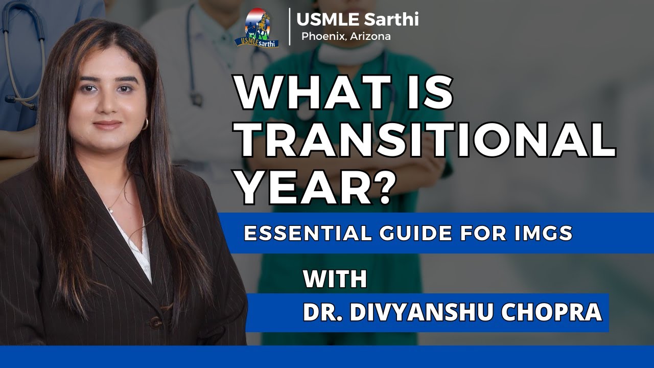 Understanding Transitional Year: Essential Guide for IMGs | Match ...