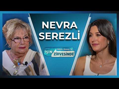 Gözde Atasoy ile İşin Zirvesinde - Nevra Serezli | 9 Eylül 2026