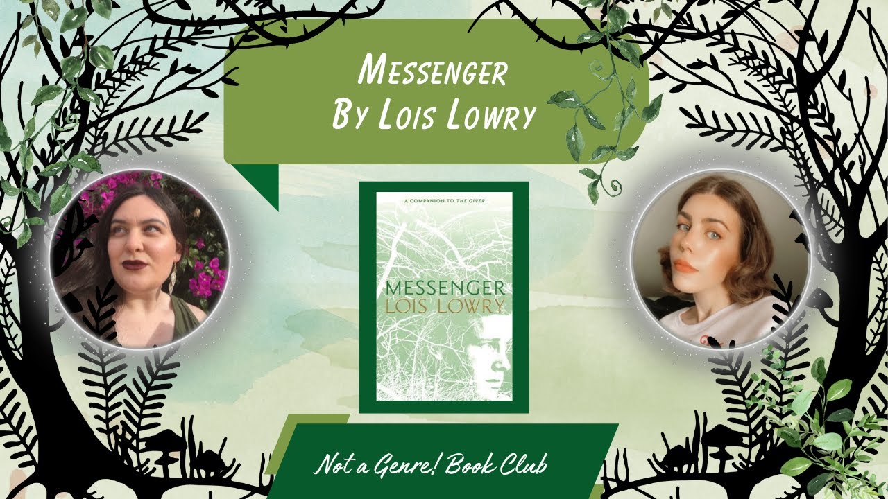 messenger by lois lowry // not a genre! book club - YouTube