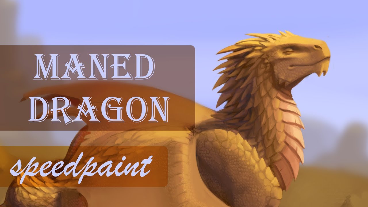 Maned Dragon (SPEEDPAINT) - YouTube