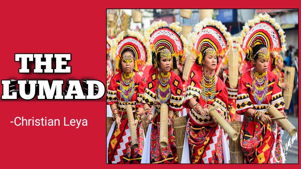 INDIGENOUS PEOPLE OF MINDANAO |THE LUMAD| - YouTube