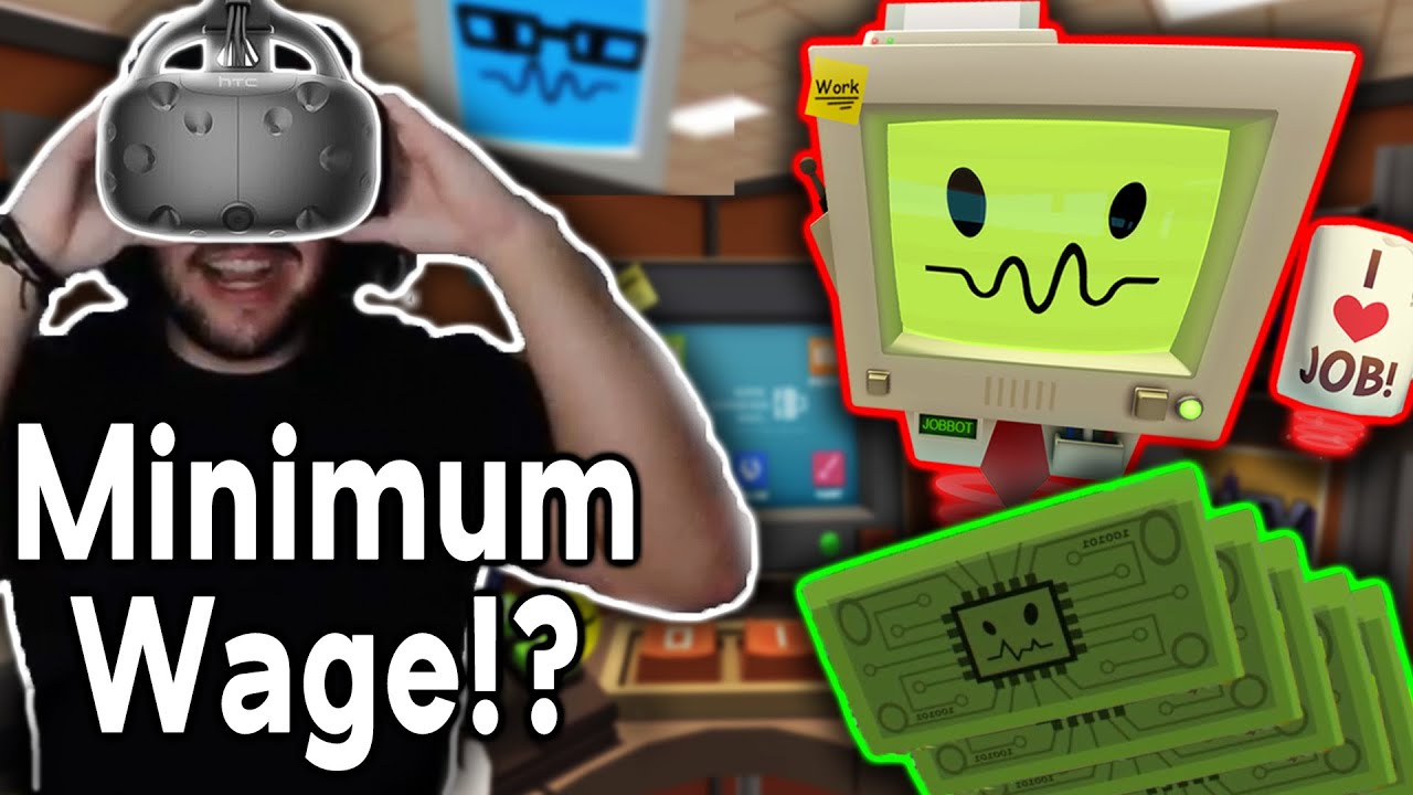 Working an Office Job for Minimum Wage - Job Simulator VR - YouTube