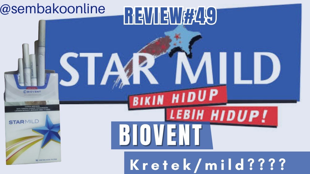 INFO PRODUK #49: STAR MILD BIOVENT ROKOK KRETEM RASA MILD... 👍👍👍 ...