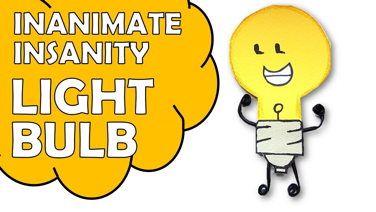 How To Make Inanimate Insanity Lightbulb - YouTube