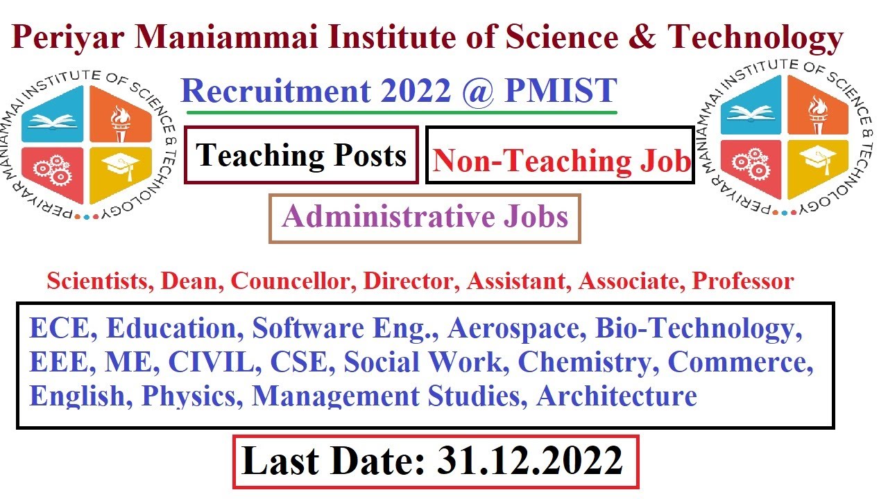 Huge Teaching & Non-Teaching posts Recruitment 2022 | PMIST | Science ...