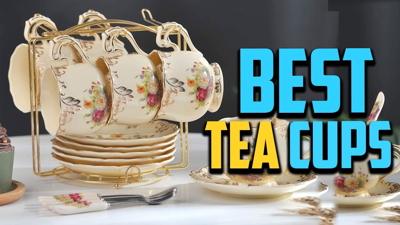 Top 10 Best Tea Cups in 2025 - YouTube