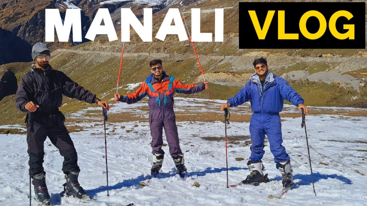 MANALI VLOG !🔥 | Life of Medical Students | Mohit Sheoran Vlogs #1 ...