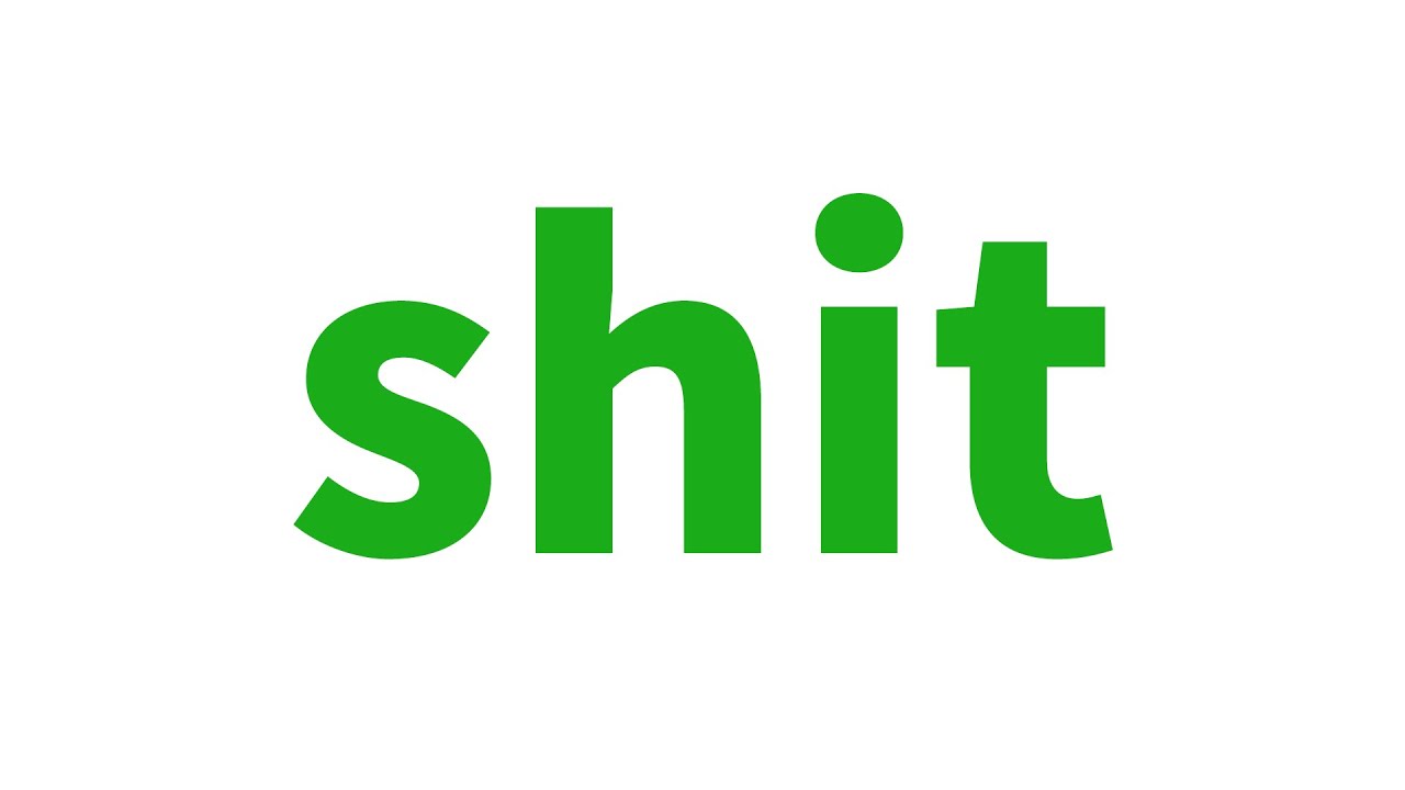 shit: 英语最博大精深的词(之一) - YouTube