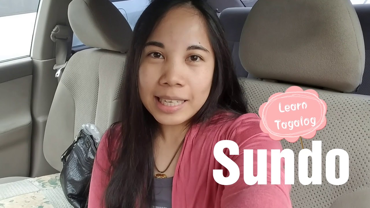 Learn Tagalog| Word of the Day - Sundo - YouTube