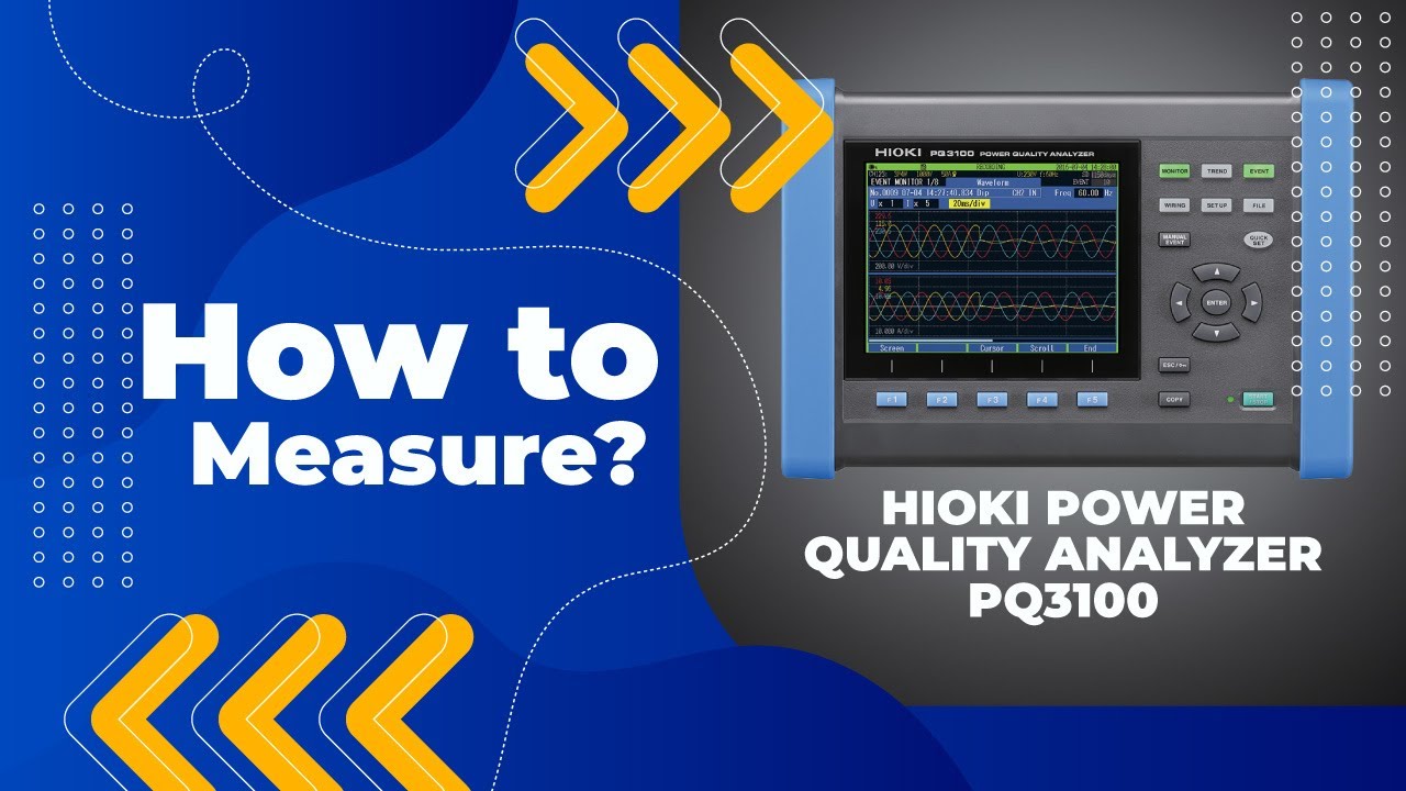 How To Use HIOKI Power Quality Analyzers Recording The Power Quality How To Use HIOKI Power Quality Analyzers Recording The Power Quality