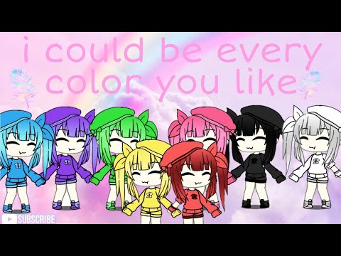 🎶i could be every color you like🎶(versi gacha) GLMV🎶 - YouTube