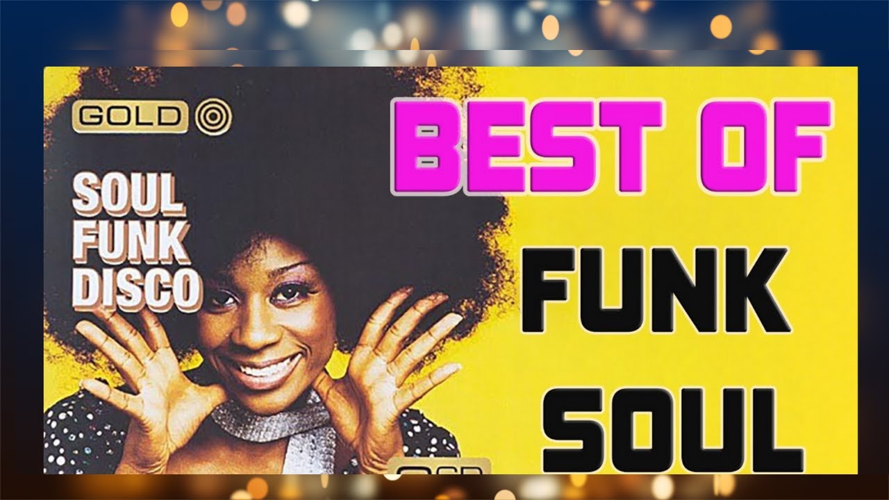 Best funk soul parte 2 - YouTube