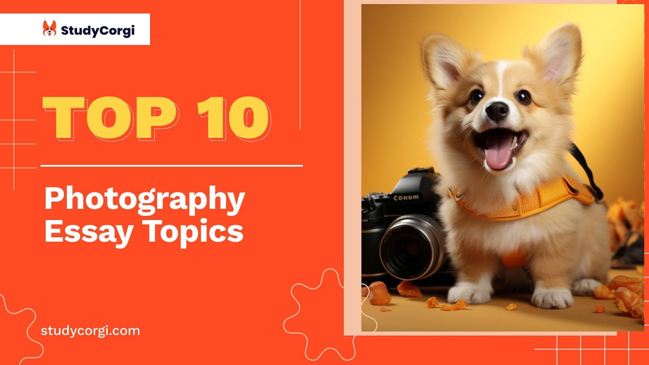 TOP-10 Photography Essay Topics - YouTube
