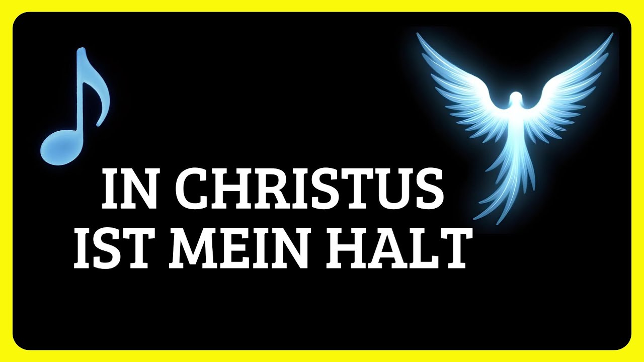 In Christus ist mein Halt - YouTube