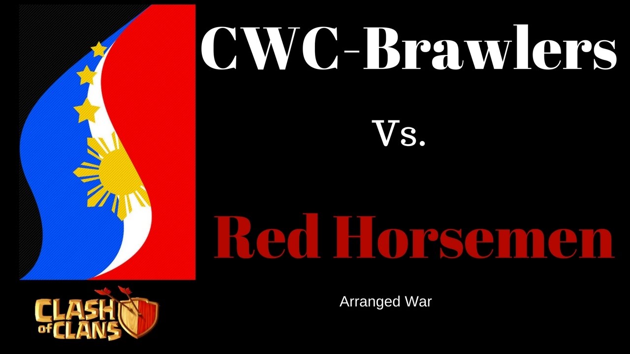 War Recap: CWC-Brawlers vs. Red Horsemen - YouTube