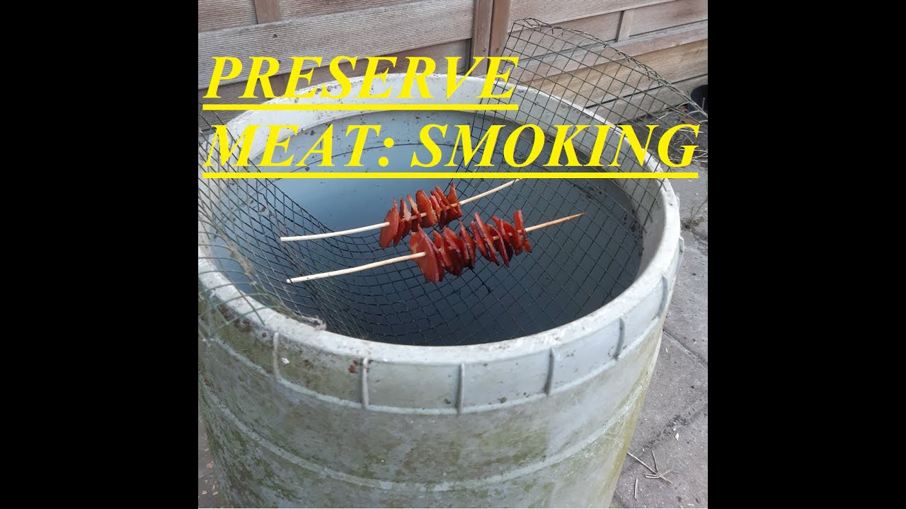 How to preserve meat as a prepper: (part 4) smoking. - YouTube