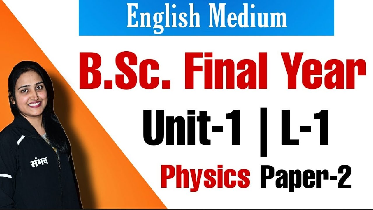 B.Sc.FINAL YEAR | NUCLEAR PHYSICS PAPER-2 | UNIT-1 L-1 | PRIYANKA MAM # ...