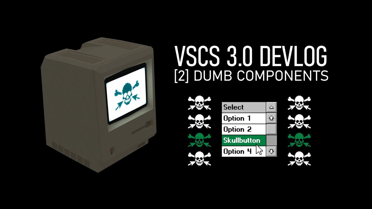 "Dumb" Components - VSCS 3.0 Devlog [2] - YouTube
