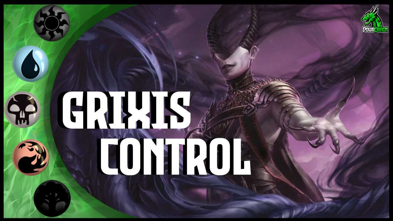 GRIXIS CONTROL Standard Deck Gameplay | MTG Arena | Magic Arena | MTGA ...