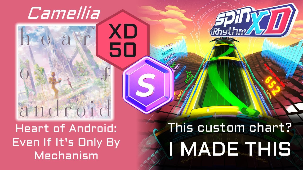 [Spin Rhythm XD] Camellia - Heart of Android : Even If It's Only By ...