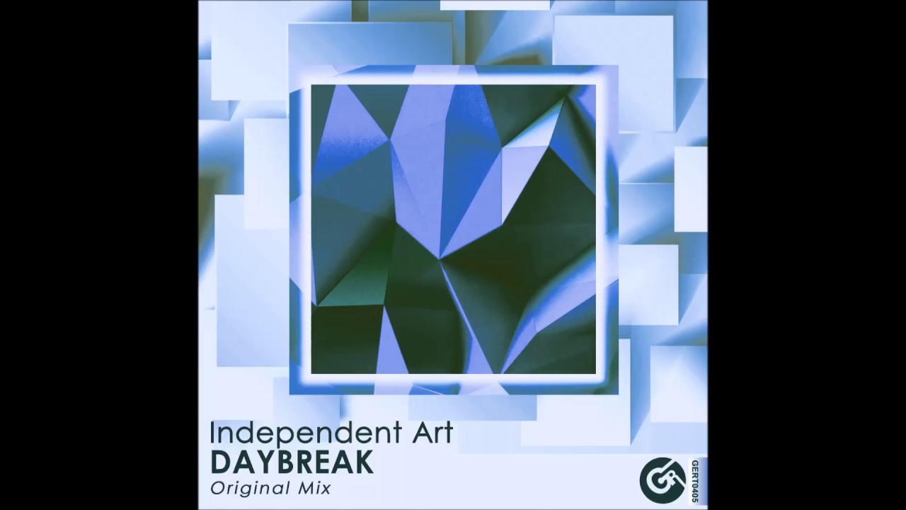 Independent Art - Daybreak (Original Mix) - YouTube