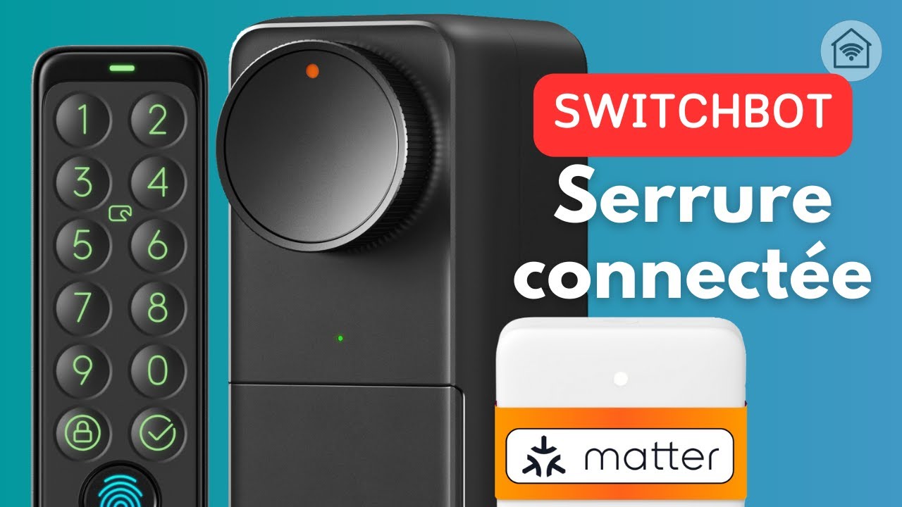 La serrure connectée SwitchBot Lock Pro - YouTube