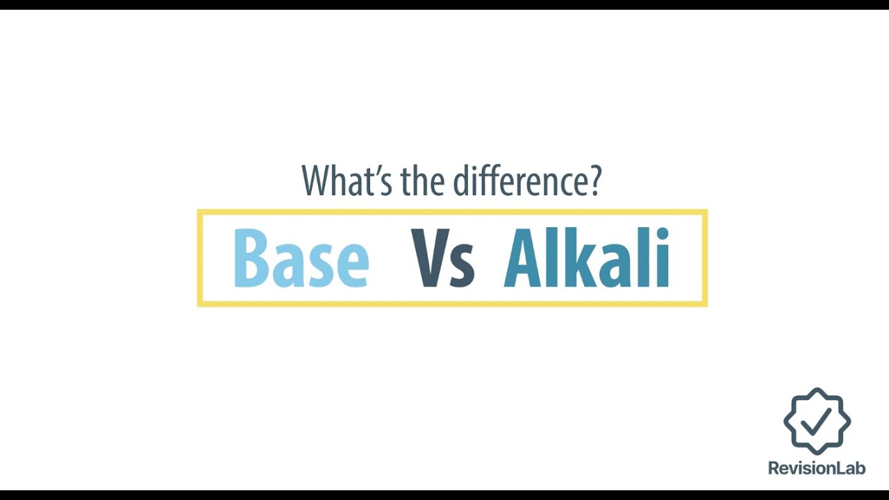 Alkali or Base? What’s the difference? - YouTube