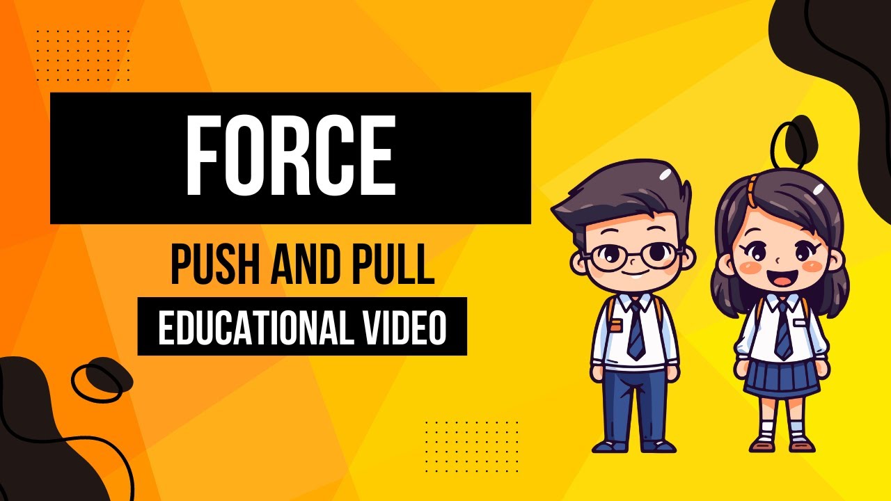 Force / Push and Pull - YouTube