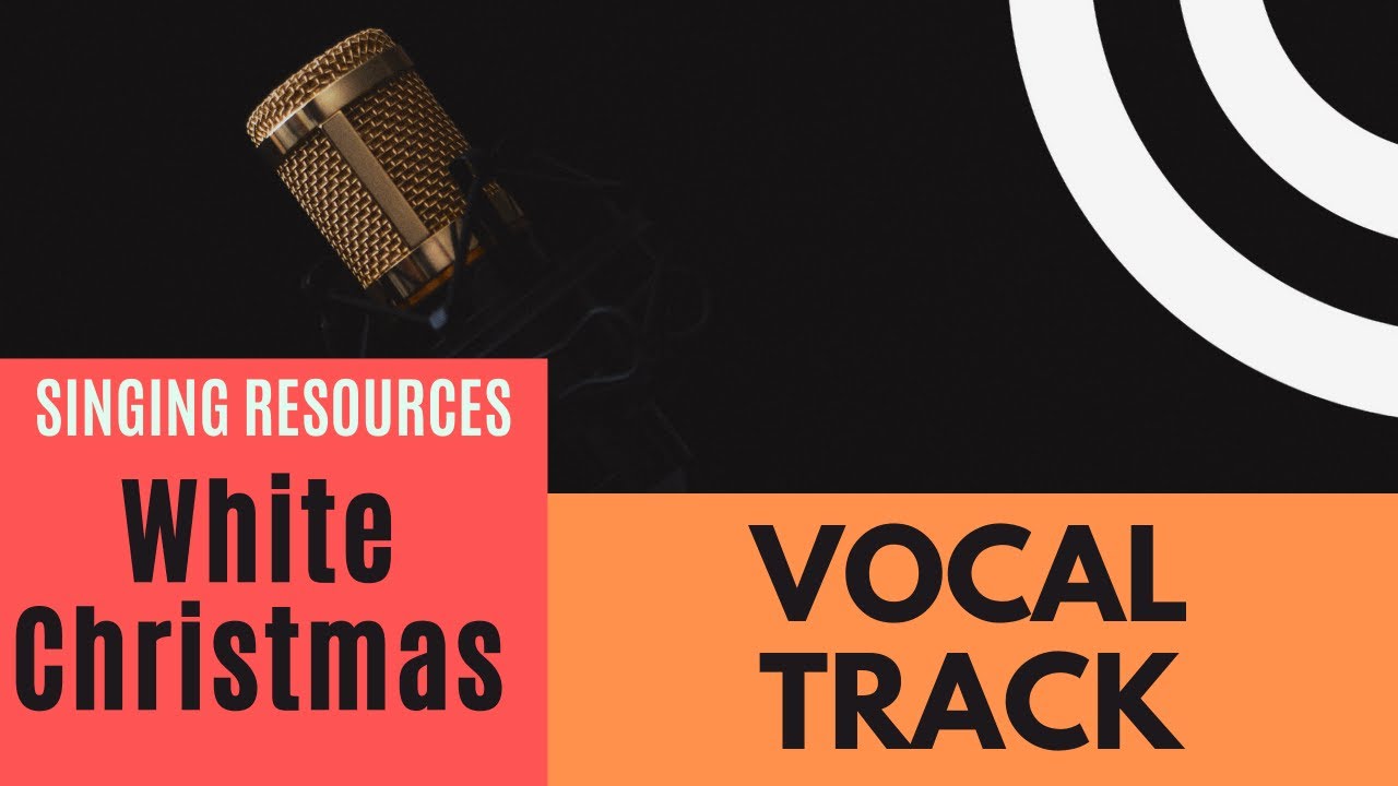 White Christmas - Performance Track with Vocals - YouTube