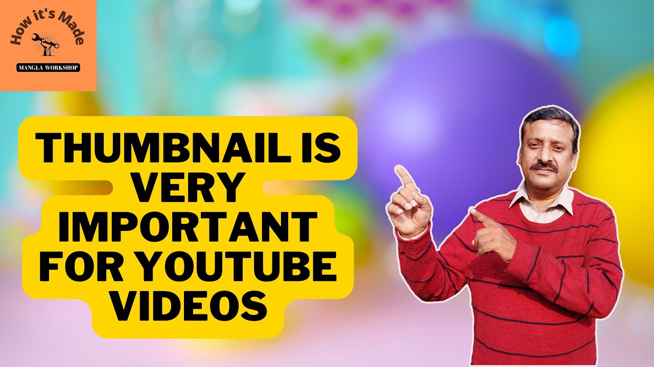 Thumbnail Is Very Important For YouTube Videos - YouTube
