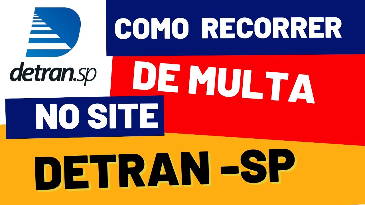 🚀 Como recorrer de multa de trânsito no DETRAN de São Paulo 2025 - YouTube