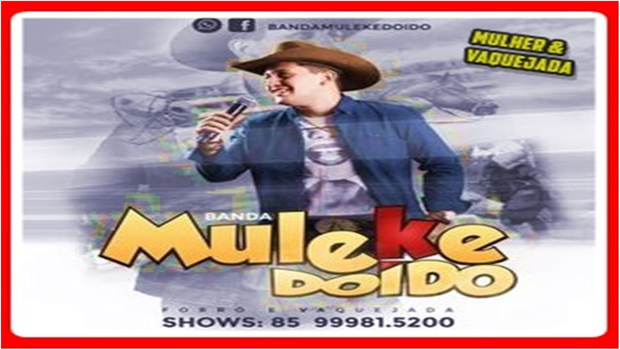 Muleke Doido - Vaquejada (AO VIVO) - YouTube